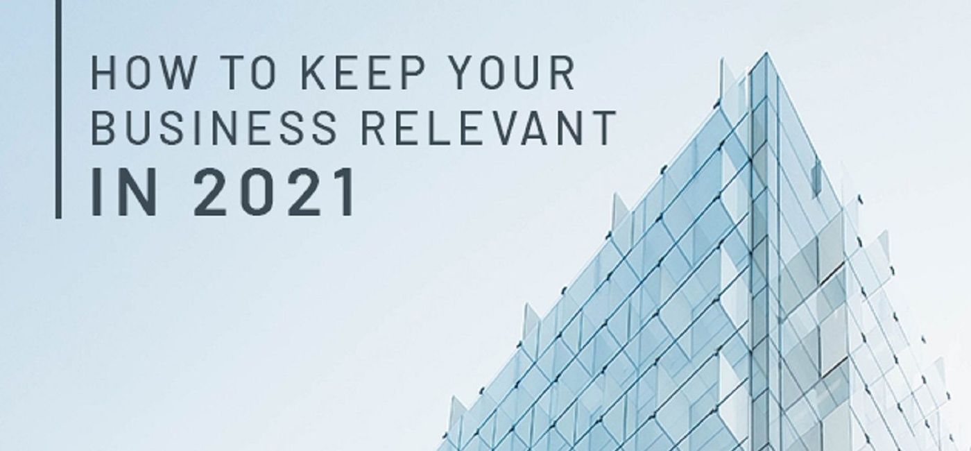 How To Keep Your Business Relevant in 2021 | TravelPulse