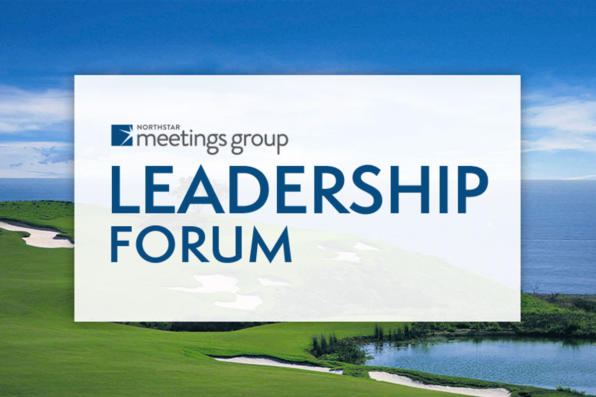 Leadership Forum | Northstar Meetings Group
