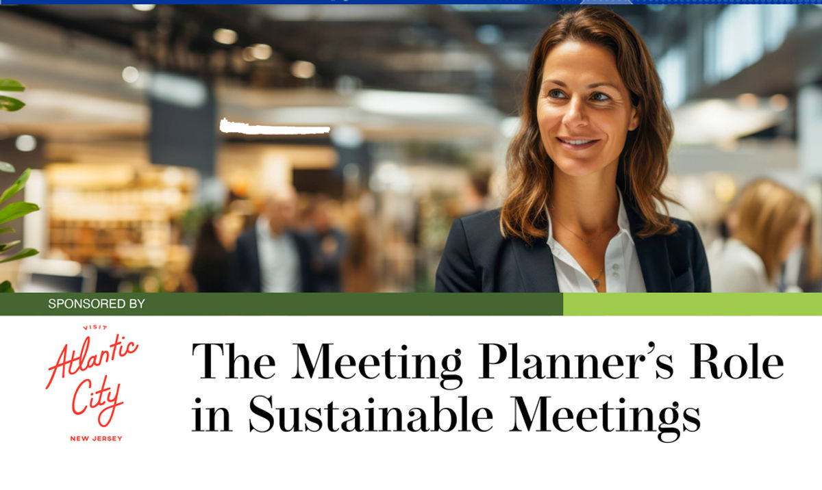 The Meeting Planner's Role in Sustainable Meetings | Northstar Meetings ...