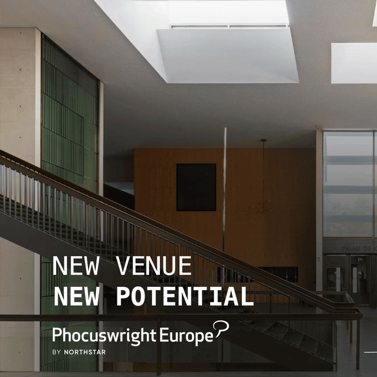 A new home for Phocuswright Europe | Phocuswright Europe 2026: 16-17 June 2026, Barcelona, Spain