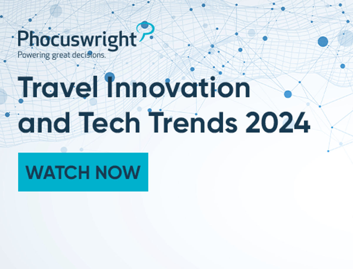 Travel Innovation and Tech Trends 2024 | PhocusWire