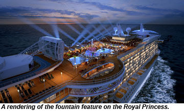 Royal Princess pool deck to feature fountain show: Travel Weekly