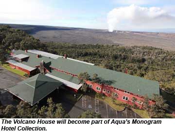 Volcano House to reopen under Aqua management: Travel Weekly